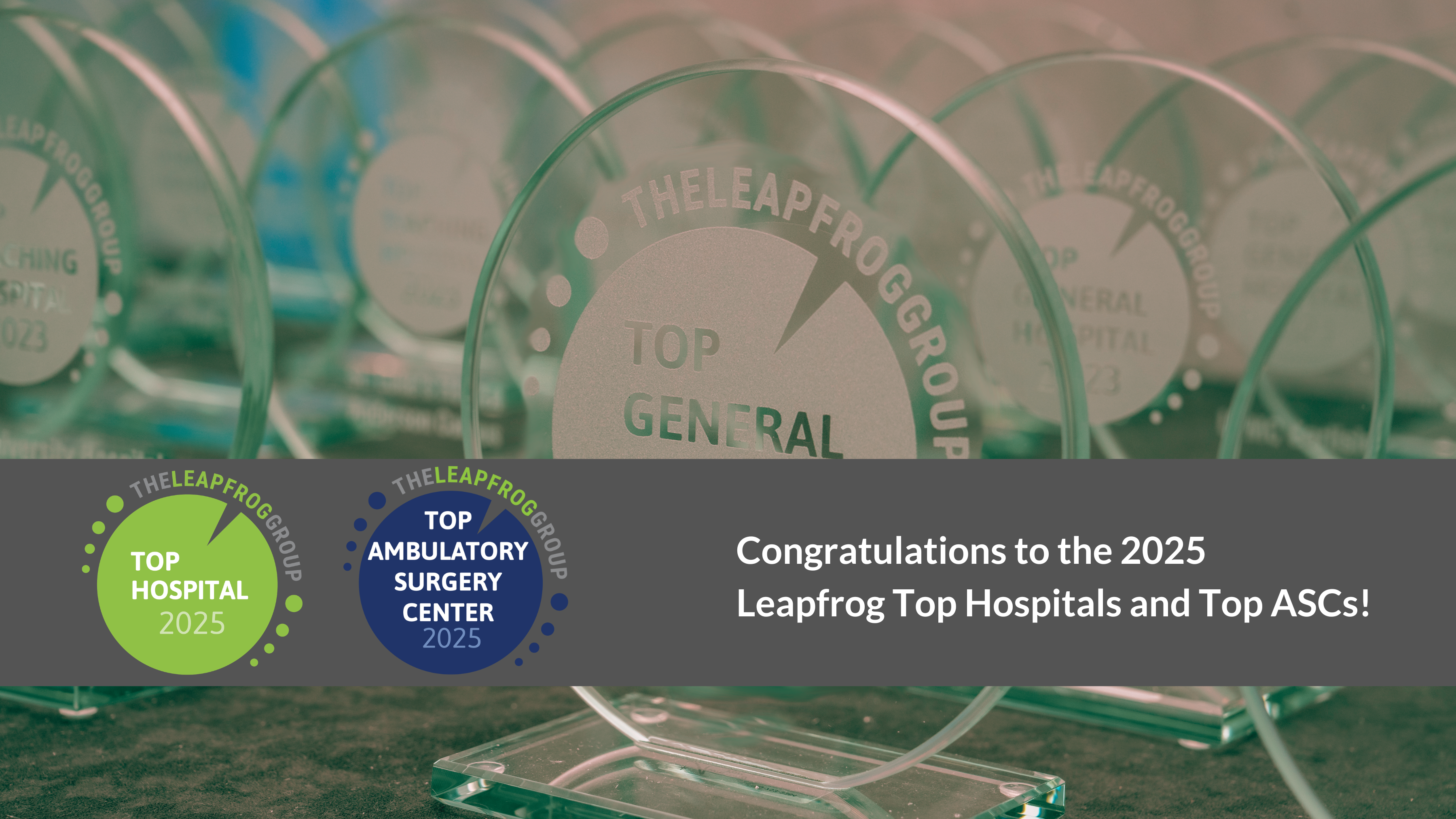 2025 Top Hospitals in the US Announced | Leapfrog Group