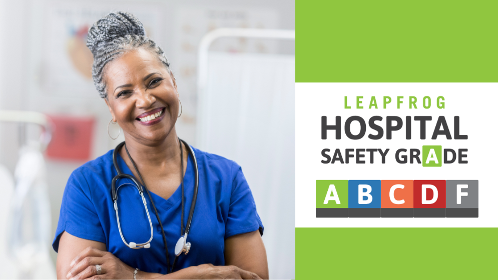 Fall 2024 Leapfrog Hospital Safety Grade Shows Significant Progress in ...